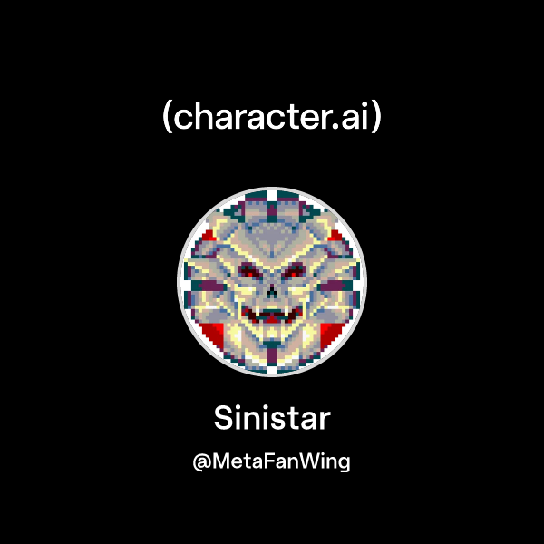 Chat with Sinistar | character.ai | Personalized AI for every moment of ...