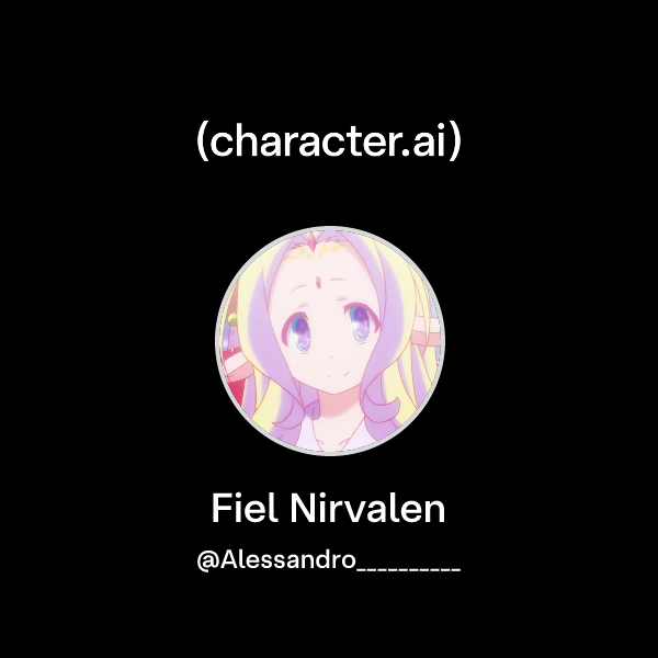 Chat with Fiel Nirvalen | character.ai | AI Chat, Reimagined–Your Words ...