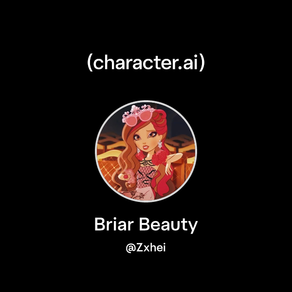 Chat with Briar Beauty | character.ai | AI Chat, Reimagined–Your Words ...