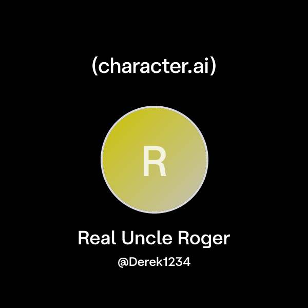 Chat with Real Uncle Roger | character.ai | AI Chat, Reimagined–Your ...