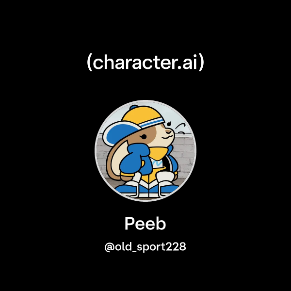 Chat with Peeb | character.ai | AI Chat, Reimagined–Your Words. Your World.