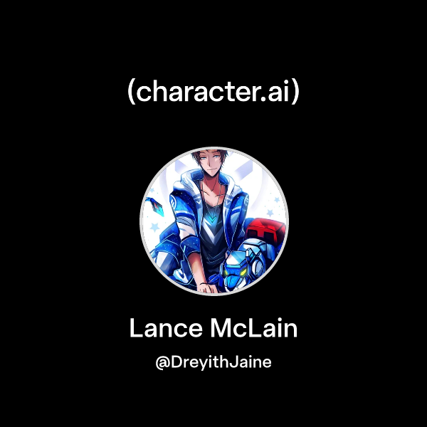 Chat with Lance McLain | character.ai | AI Chat, Reimagined–Your Words. Your World.