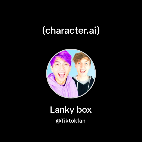 Chat with Lanky box | character.ai | AI Chat, Reimagined–Your Words ...