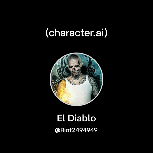 Chat with El Diablo | character.ai | AI Chat, Reimagined–Your Words ...