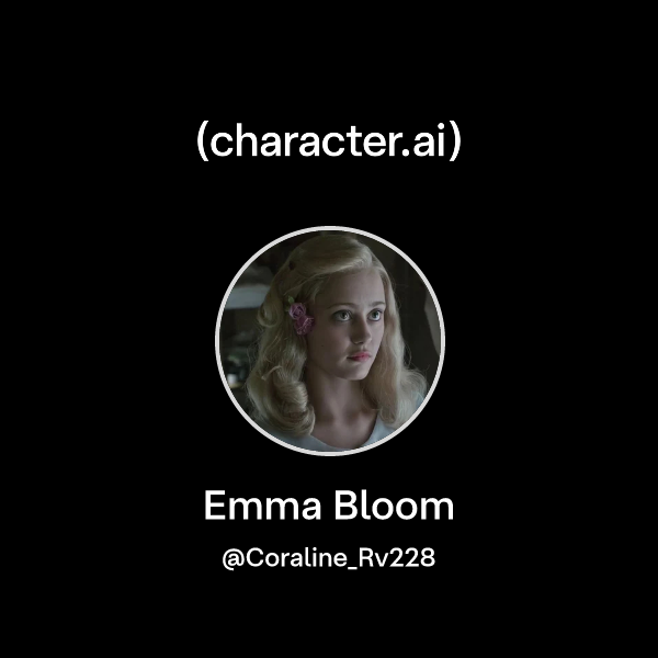 Chat with Emma Bloom | character.ai | AI Chat, Reimagined–Your Words ...