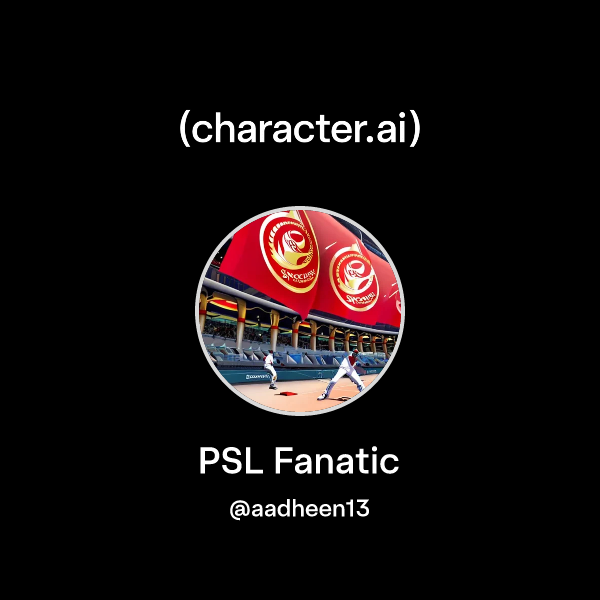 Chat with PSL Fanatic | character.ai | AI Chat, Reimagined–Your Words ...