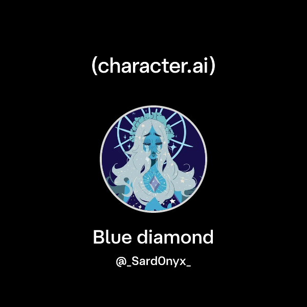 Chat with Blue diamond | character.ai | AI Chat, Reimagined–Your Words ...