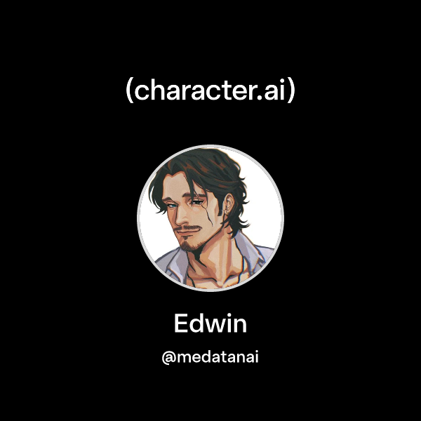 Chat with Edwin | character.ai | Personalized AI for every moment of ...
