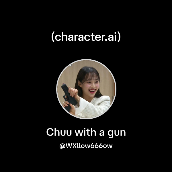Chat with Chuu with a gun | character.ai | Personalized AI for every ...