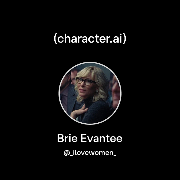 Chat with Brie Evantee | character.ai | Personalized AI for every ...