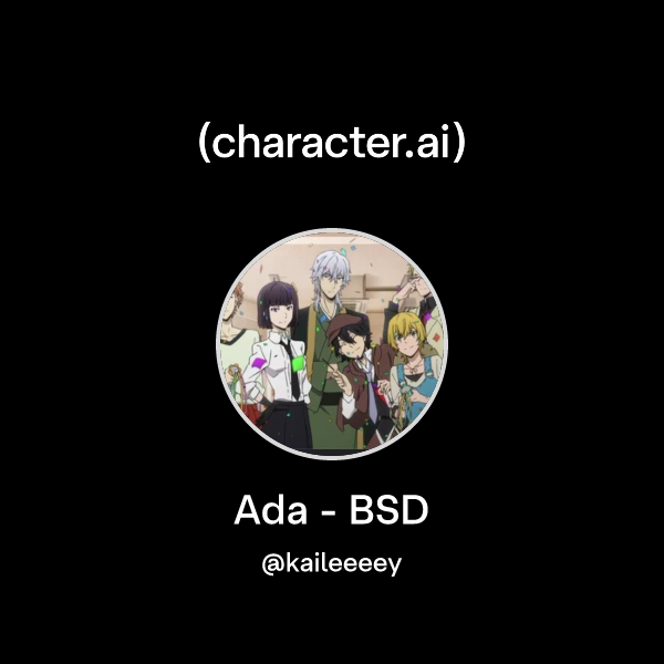 Chat with Ada - BSD | character.ai | AI Chat, Reimagined–Your Words ...