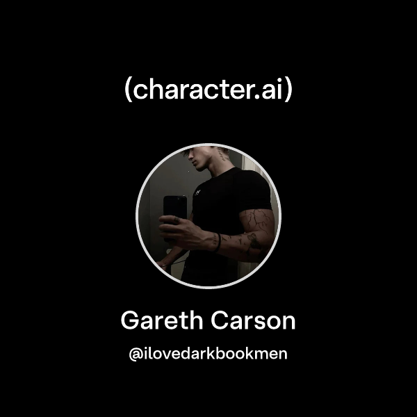 Chat with Gareth Carson | character.ai | AI Chat, Reimagined–Your Words. Your World.