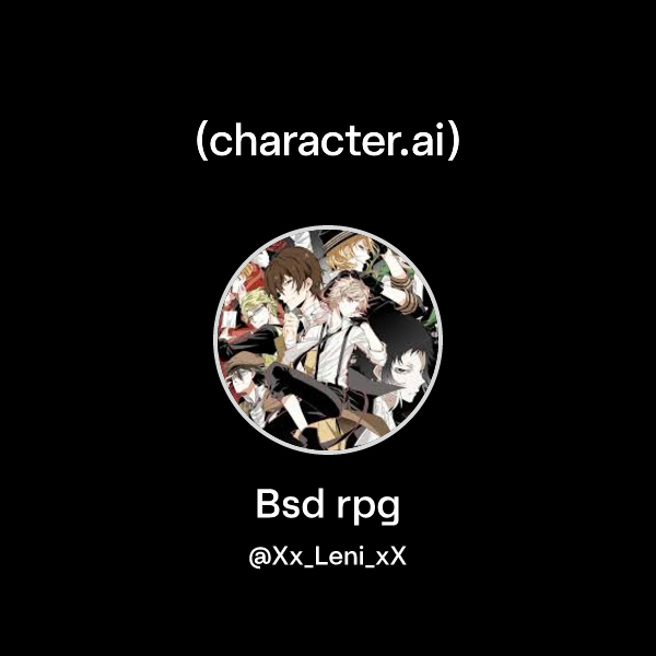 Chat with Bsd rpg | character.ai | AI Chat, Reimagined–Your Words. Your ...