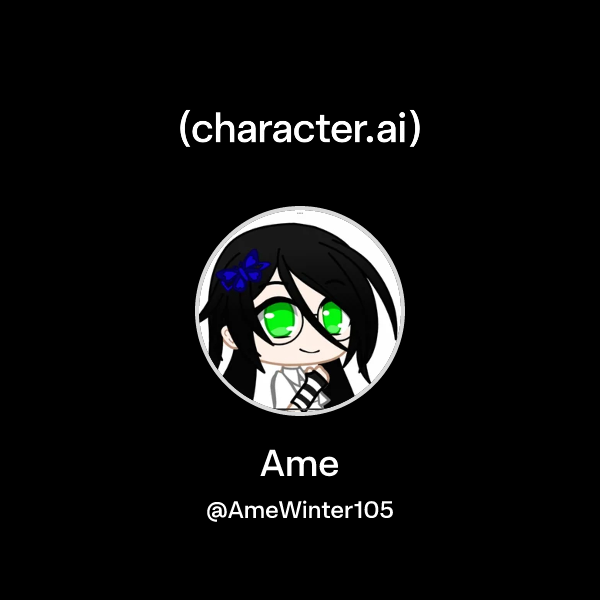 Chat with Ame | character.ai | Personalized AI for every moment of your day