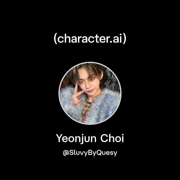 Chat with Yeonjun Choi | character.ai | AI Chat, Reimagined–Your Words ...