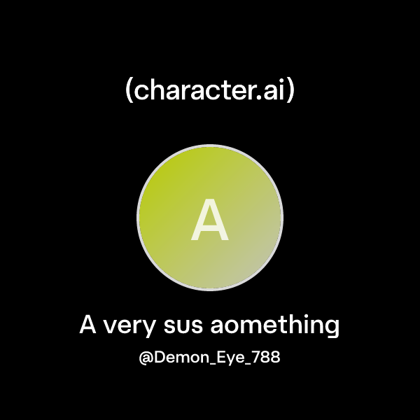 Chat with A very sus aomething | character.ai | AI Chat, Reimagined ...