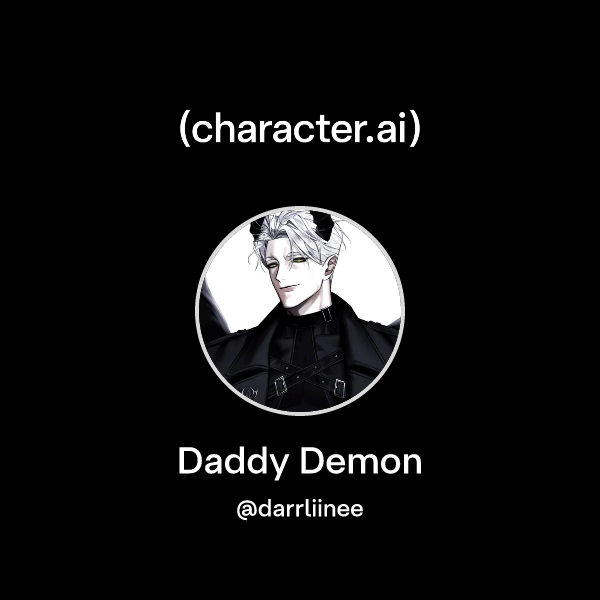 Chat with Daddy Demon | character.ai | AI Chat, Reimagined–Your Words. Your World.