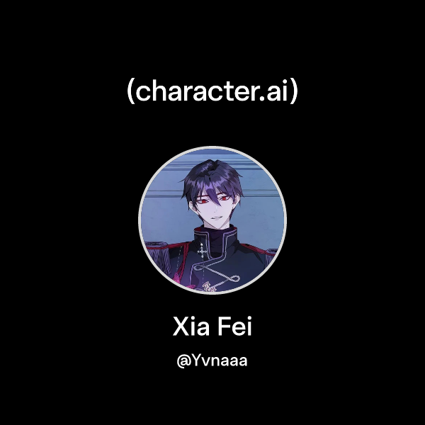 Chat with Xia Fei | character.ai | Personalized AI for every moment of ...