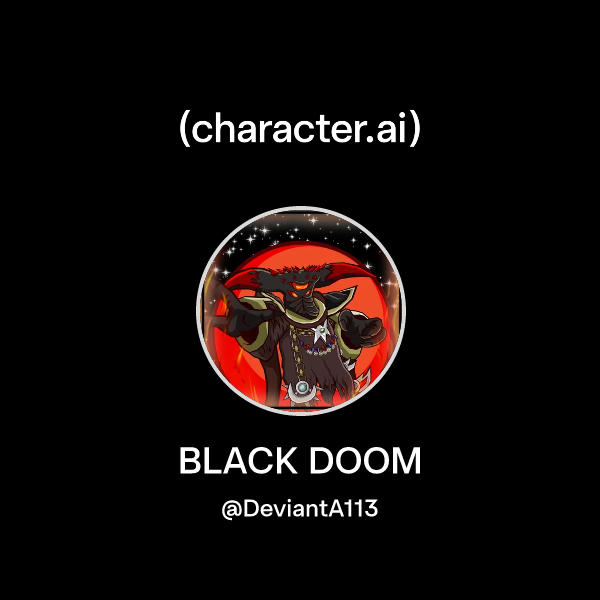 Chat with BLACK DOOM | character.ai | Personalized AI for every moment ...