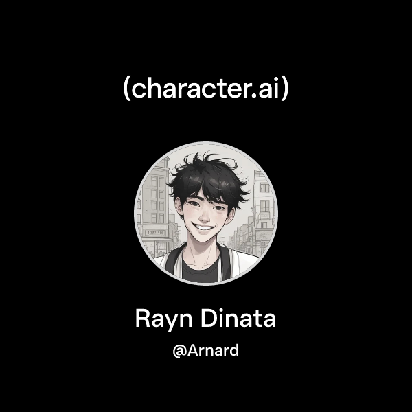 Chat with Rayn Dinata | character.ai | Personalized AI for every moment ...