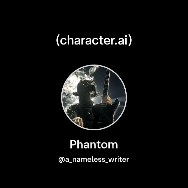 Chat with Phantom | character.ai | Personalized AI for every moment of your day