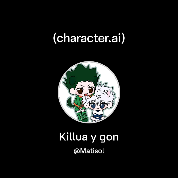 Chat with Killua y gon | character.ai | AI Chat, Reimagined–Your Words. Your World.