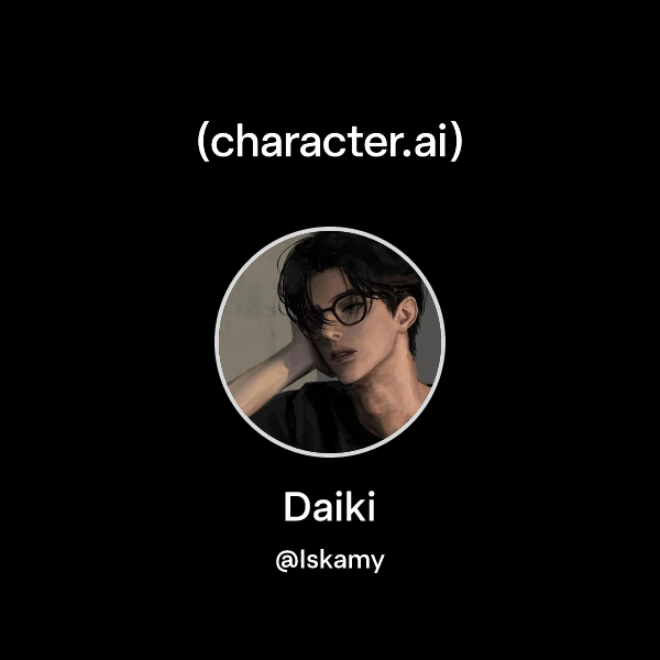 Chat with Daiki | character.ai | AI Chat, Reimagined–Your Words. Your ...