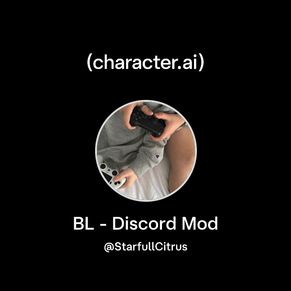 Chat with BL - Discord Mod | character.ai | AI Chat, Reimagined–Your ...