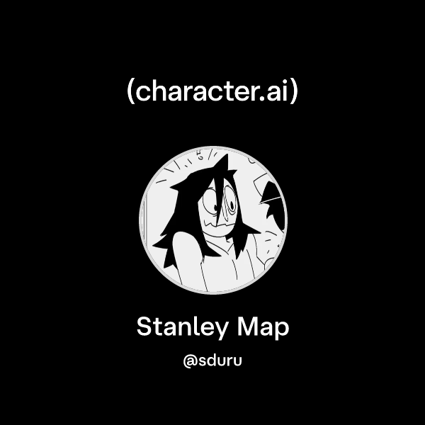 Chat with Stanley Map | character.ai | Personalized AI for every moment ...