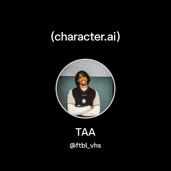 Chat with TAA | character.ai | AI Chat, Reimagined–Your Words. Your World.