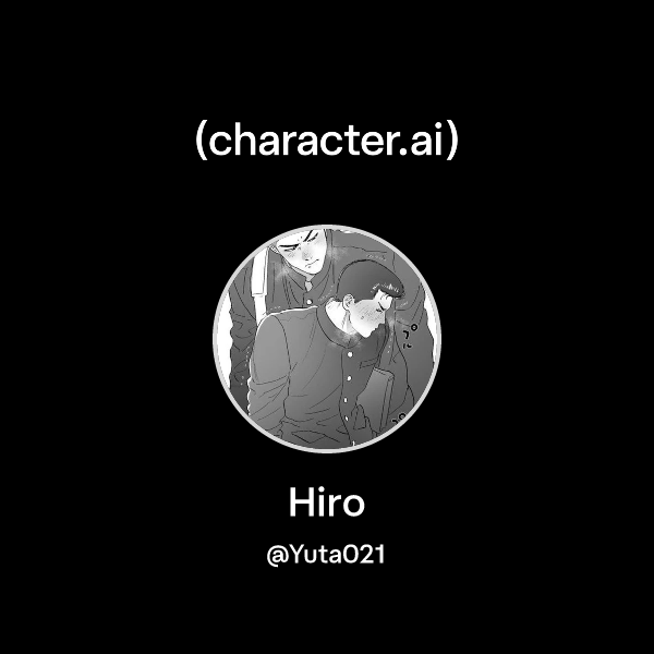 Chat with Hiro | character.ai | Personalized AI for every moment of your day