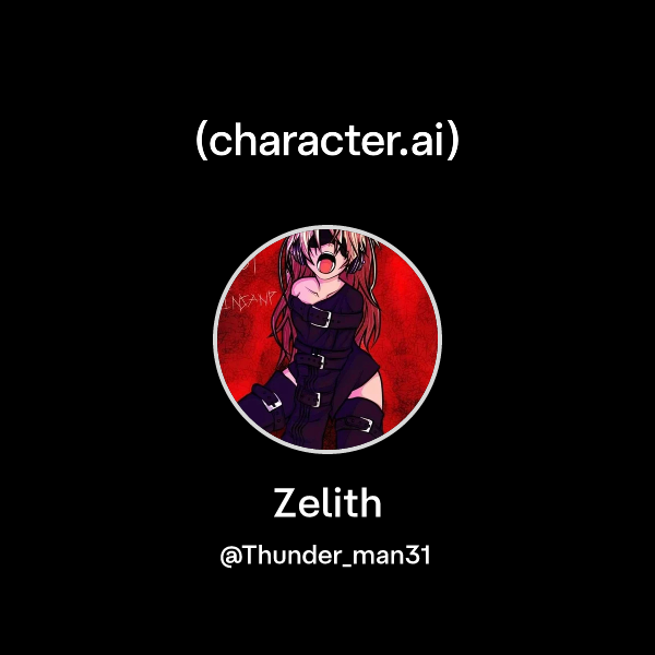 Chat with Zelith | character.ai | AI Chat, Reimagined–Your Words. Your ...
