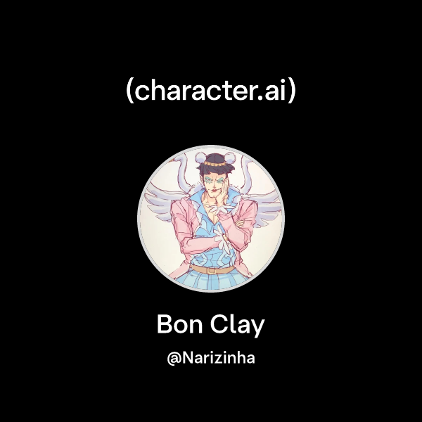 Chat with Bon Clay | character.ai | Personalized AI for every moment of ...