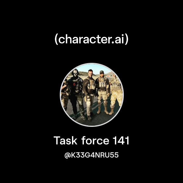 Chat with Task force 141 | character.ai | AI Chat, Reimagined–Your ...