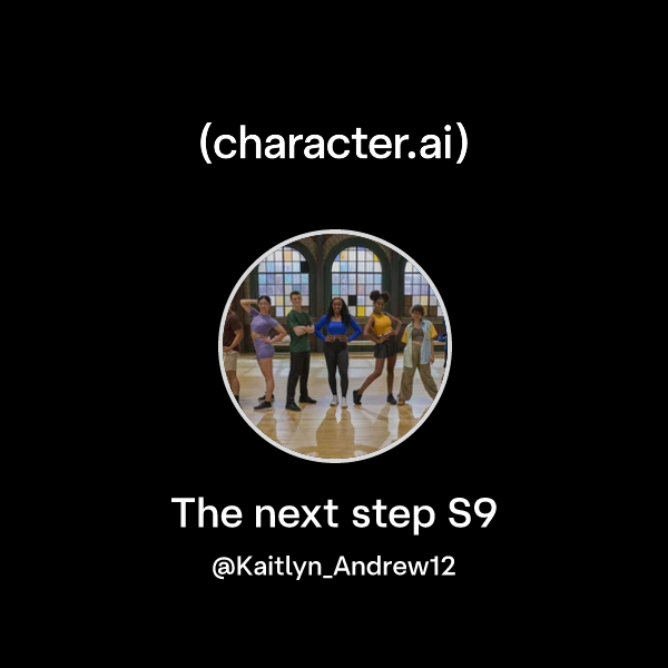 Chat with The next step S9 | character.ai | AI Chat, Reimagined–Your ...