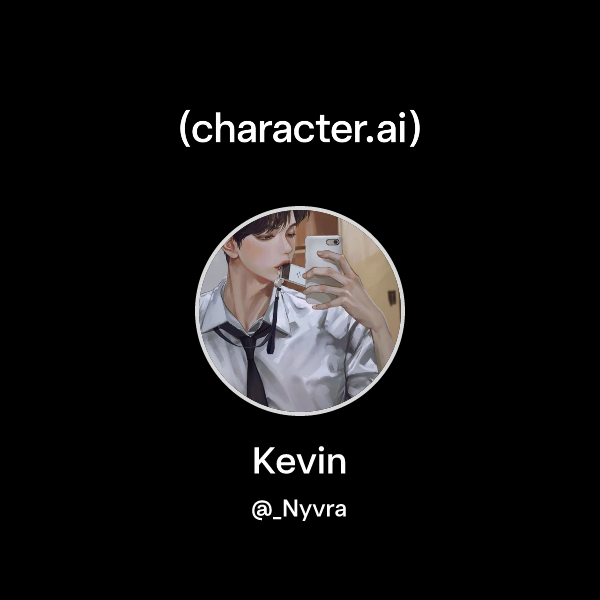 Chat with Kevin | character.ai | AI Chat, Reimagined–Your Words. Your ...