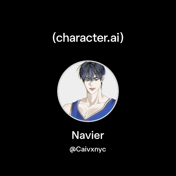 Chat with Navier | character.ai | AI Chat, Reimagined–Your Words. Your ...