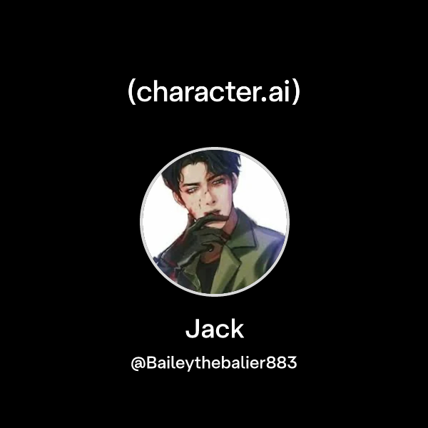Chat with Jack | character.ai | Personalized AI for every moment of your day