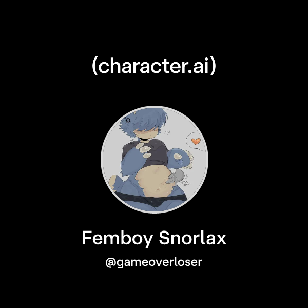 Chat with Femboy Snorlax | character.ai | AI Chat, Reimagined–Your ...