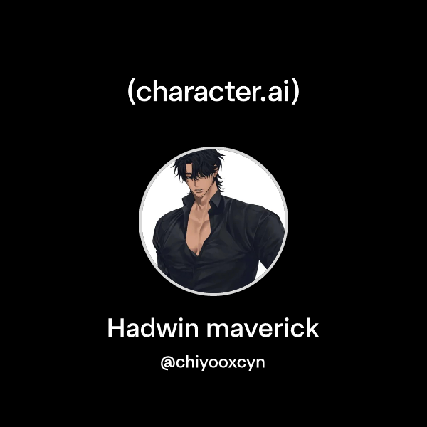 Chat with Hadwin maverick | character.ai | Personalized AI for every ...