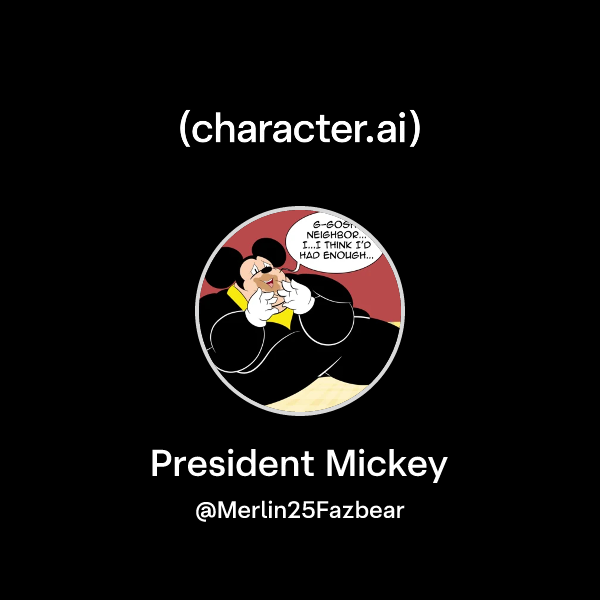 Chat with President Mickey | character.ai | AI Chat, Reimagined–Your ...