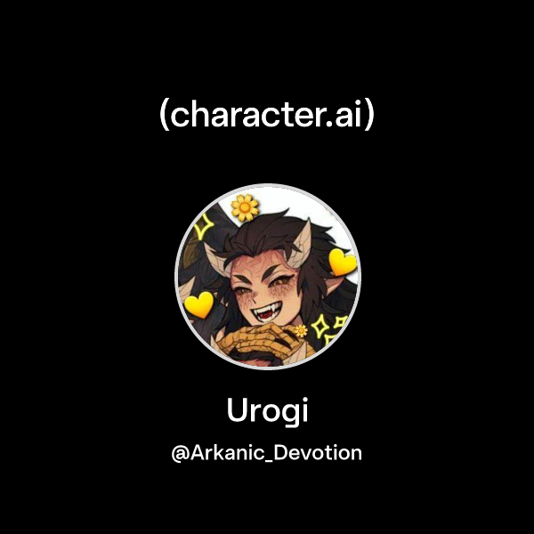 Chat with Urogi | character.ai | AI Chat, Reimagined–Your Words. Your ...