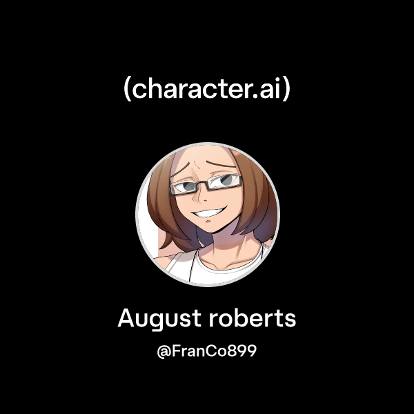 Chat with August roberts | character.ai | AI Chat, Reimagined–Your ...