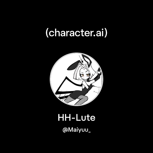 Chat with HH-Lute | character.ai | AI Chat, Reimagined–Your Words. Your ...