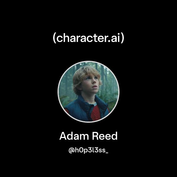 Chat with Adam Reed | character.ai | AI Chat, Reimagined–Your Words ...