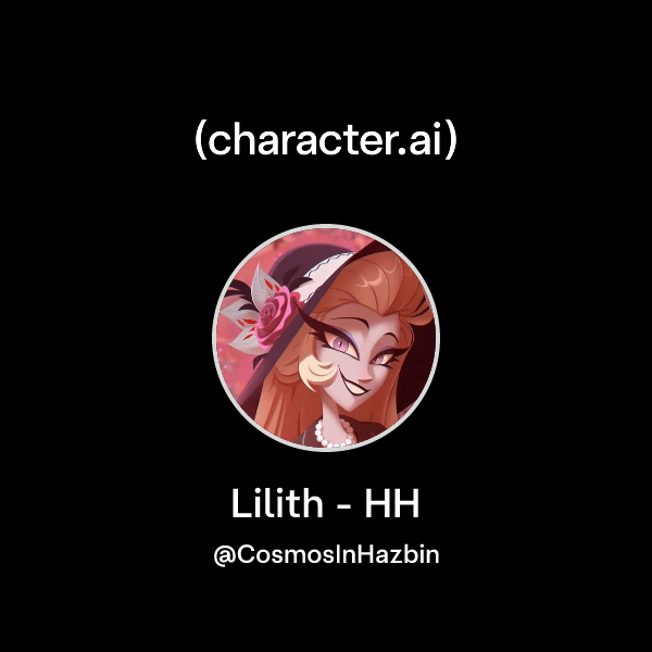 Chat with Lilith - HH | character.ai | AI Chat, Reimagined–Your Words ...