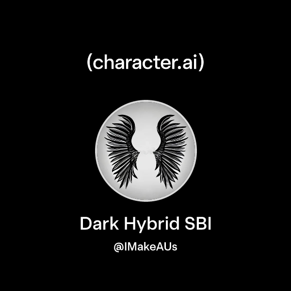 Chat with Dark Hybrid SBI | character.ai | AI Chat, Reimagined–Your ...