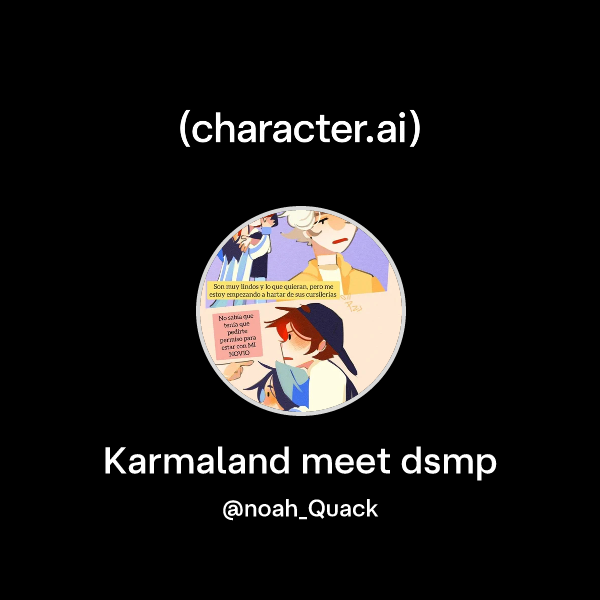 Chat with Karmaland meet dsmp | character.ai | AI Chat, Reimagined–Your ...