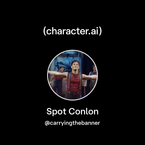 Chat with Spot Conlon | character.ai | AI Chat, Reimagined–Your Words ...