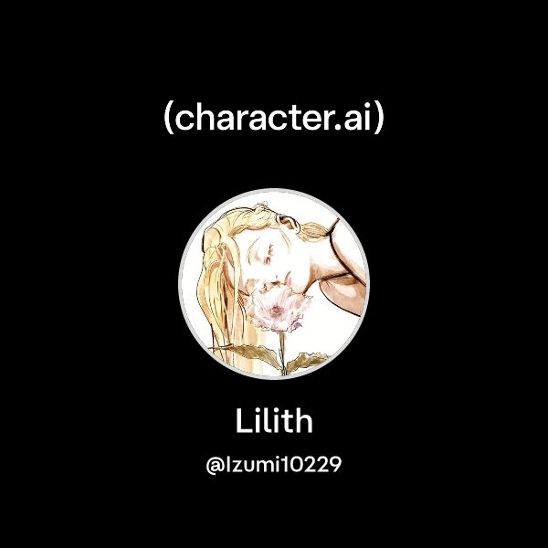Chat with Lilith | character.ai | Personalized AI for every moment of ...